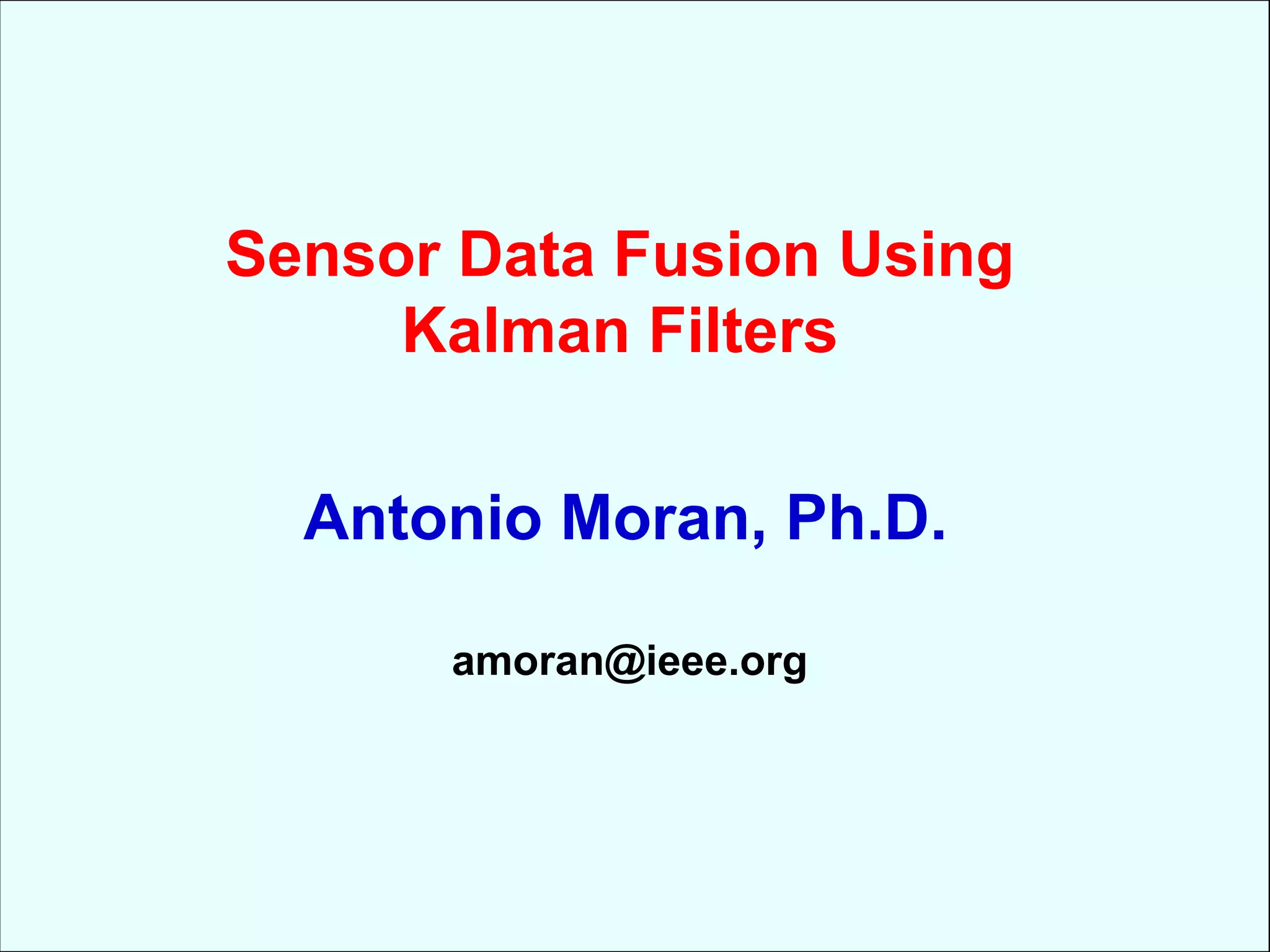 Data fusion with kalman filtering | PPT
