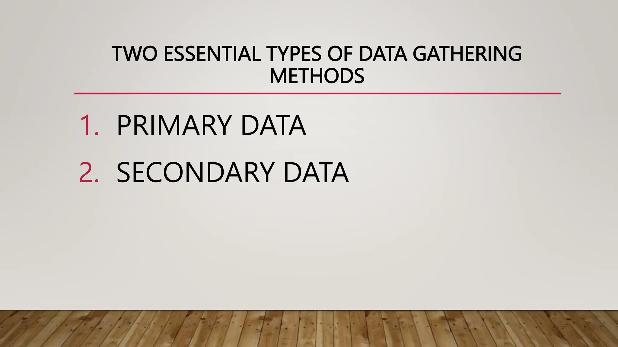 Data Gathering Methods - Math 7 4th Quarter | PPT