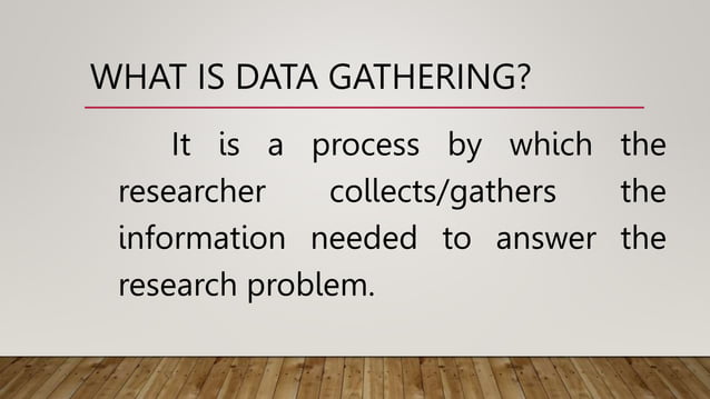 Data Gathering Methods - Math 7 4th Quarter | PPT