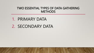 Data Gathering Methods - Math 7 4th Quarter | PPT