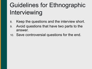 Data Gathering Methods of Sociocultural Anthropology 4 part 2.ppt