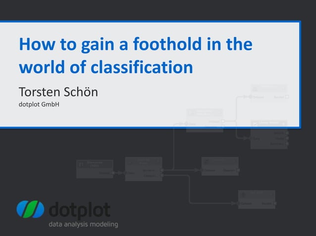 How to gain a foothold in the world of classification | PPT