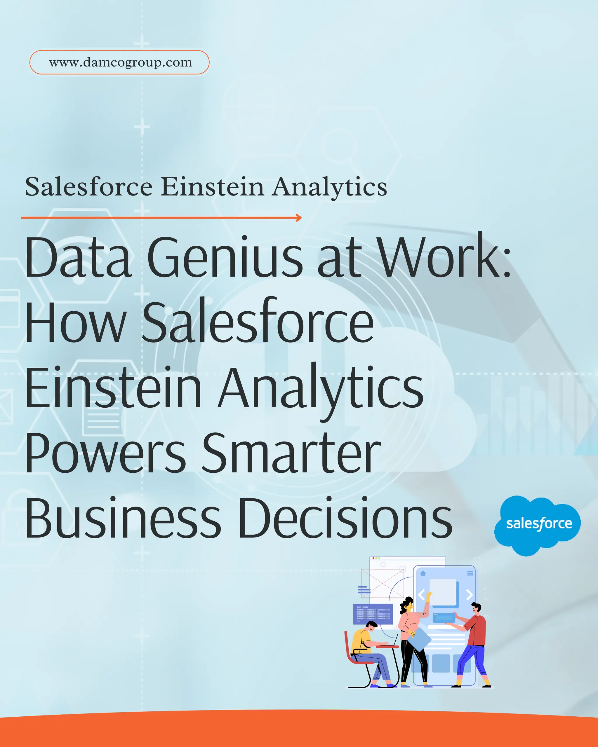 Data Genius at Work How Salesforce Einstein Analytics Powers Smarter Business Decisions | PDF ...