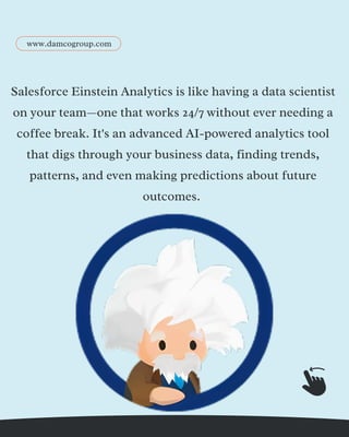 Data Genius at Work How Salesforce Einstein Analytics Powers Smarter Business Decisions | PDF ...