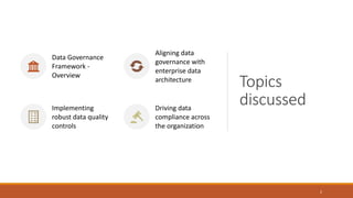 Developing & Deploying Effective Data Governance Framework | PPT