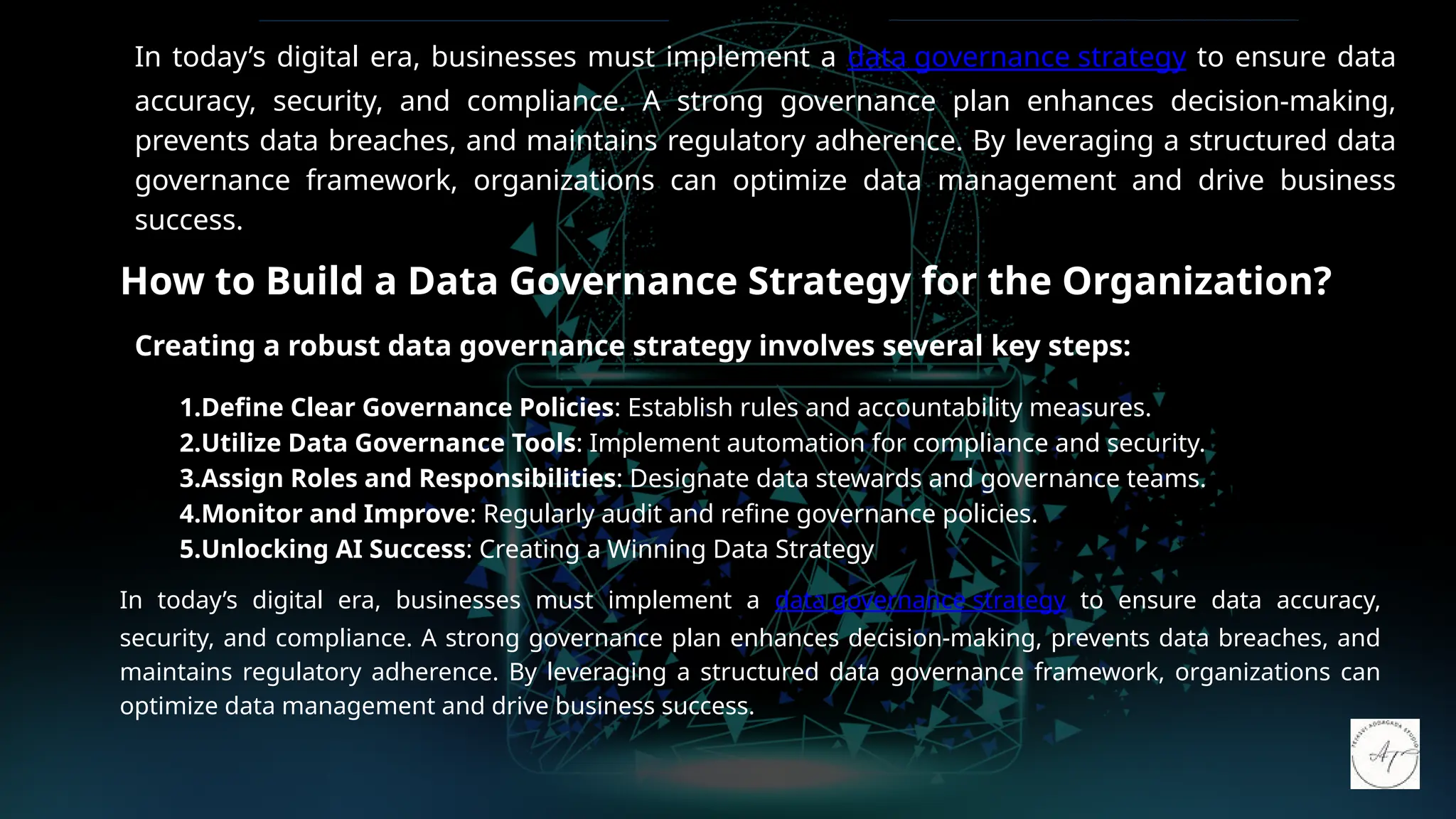 Data Governance Strategy- Know The Key Steps- Tejasvi Addagada | PPTX
