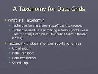 Data Grid Taxonomies | PPT
