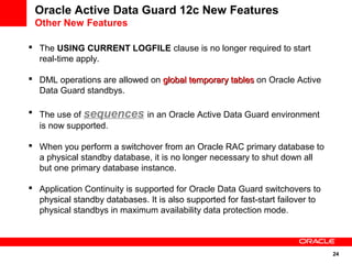 Oracle Active Data Guard 12c New Features | PPT