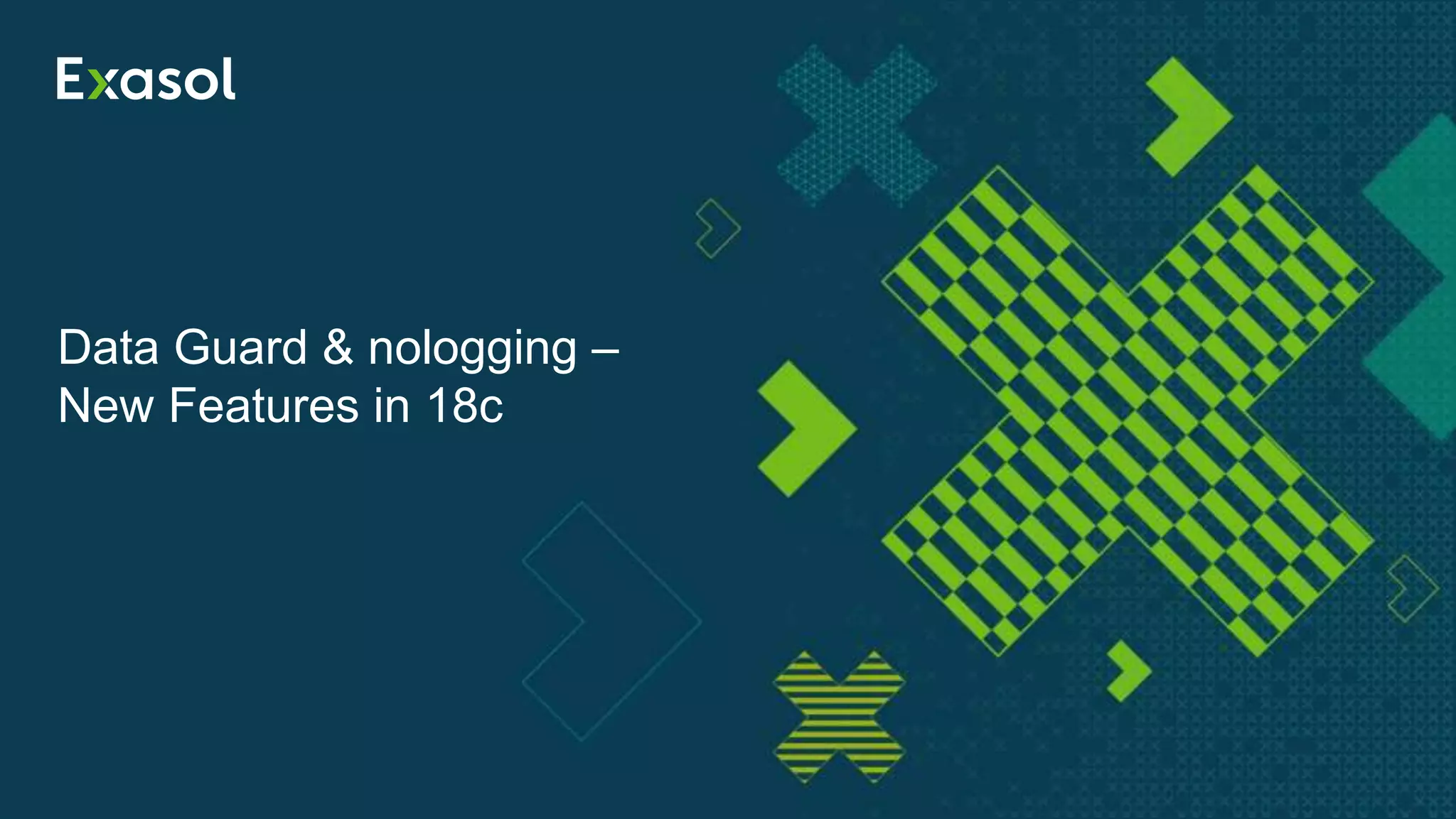 Data guard & nologging new features in 18c | PPTX