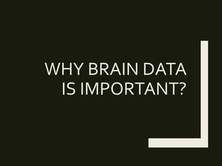 ML Researcher’s Guide to Open Brain Imaging Data | PPT