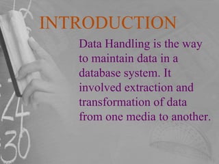 Data handling - | PPTX