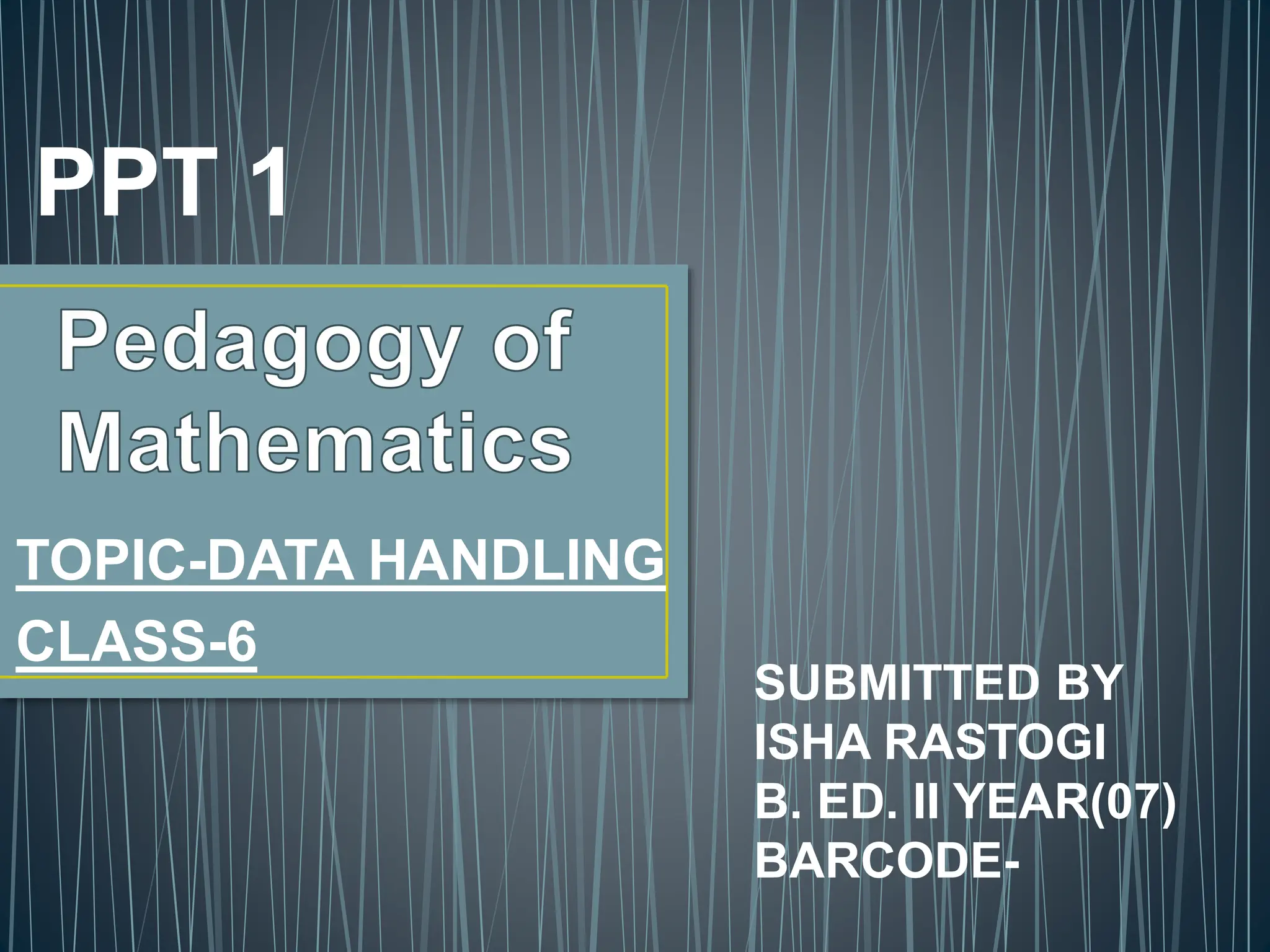 DATA HANDLING-meaning, concept ,examples | PPTX