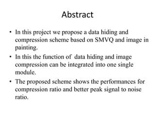 A Novel Joint Data-Hiding and Compression Scheme Based on SMVQ and ...