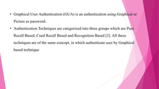 Data hiding in graphical password authentication using combination | PPT