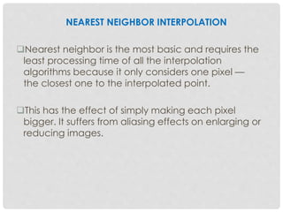 Data hiding using image interpolation | PPTX