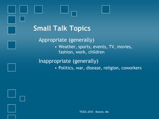 Teaching Small Talk: Not a Small Topic | PPT