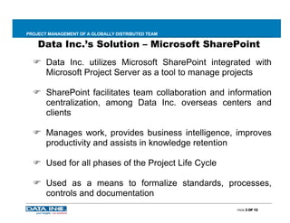 Project Management of a Globally Distributed Team - Tools and ...