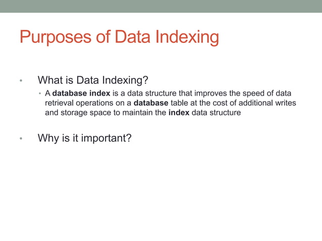Data Indexing Presentation-My.pptppt.ppt