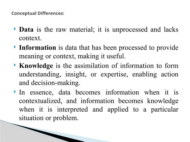 Conceptual Difference Between Data information and knowledge.pptx | Science
