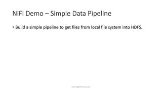 Data ingestion using NiFi - Quick Overview | PPTX