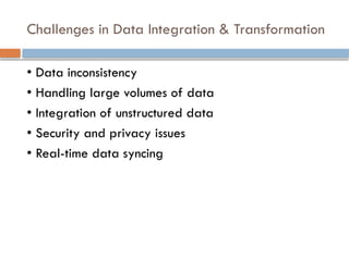 What Is Data Integration and Transformation? | PPTX