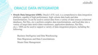 Oracle Data integrator 11g (ODI) - Online Training Course | PPT