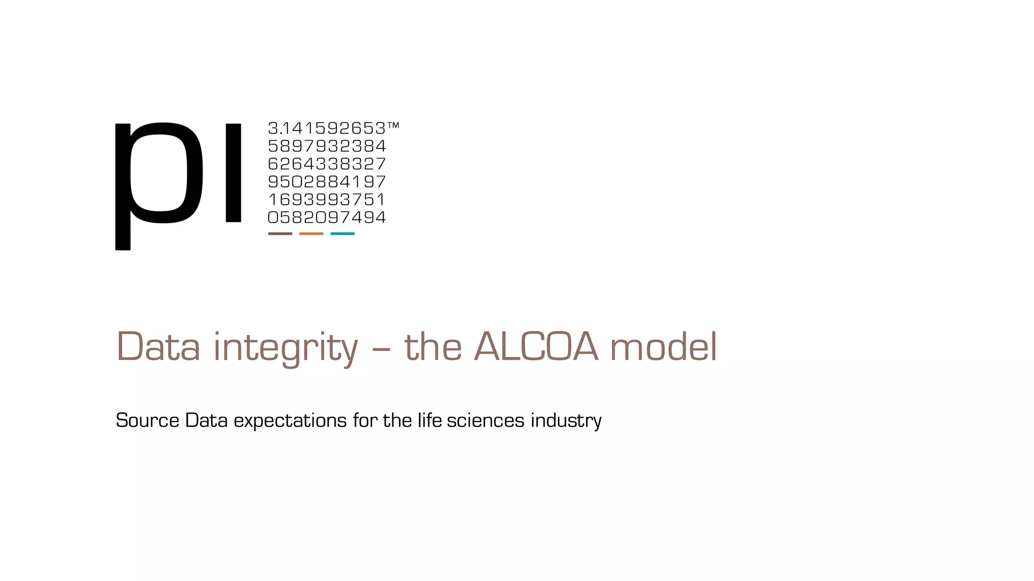 Data Integrity - the ALCOA model | PDF