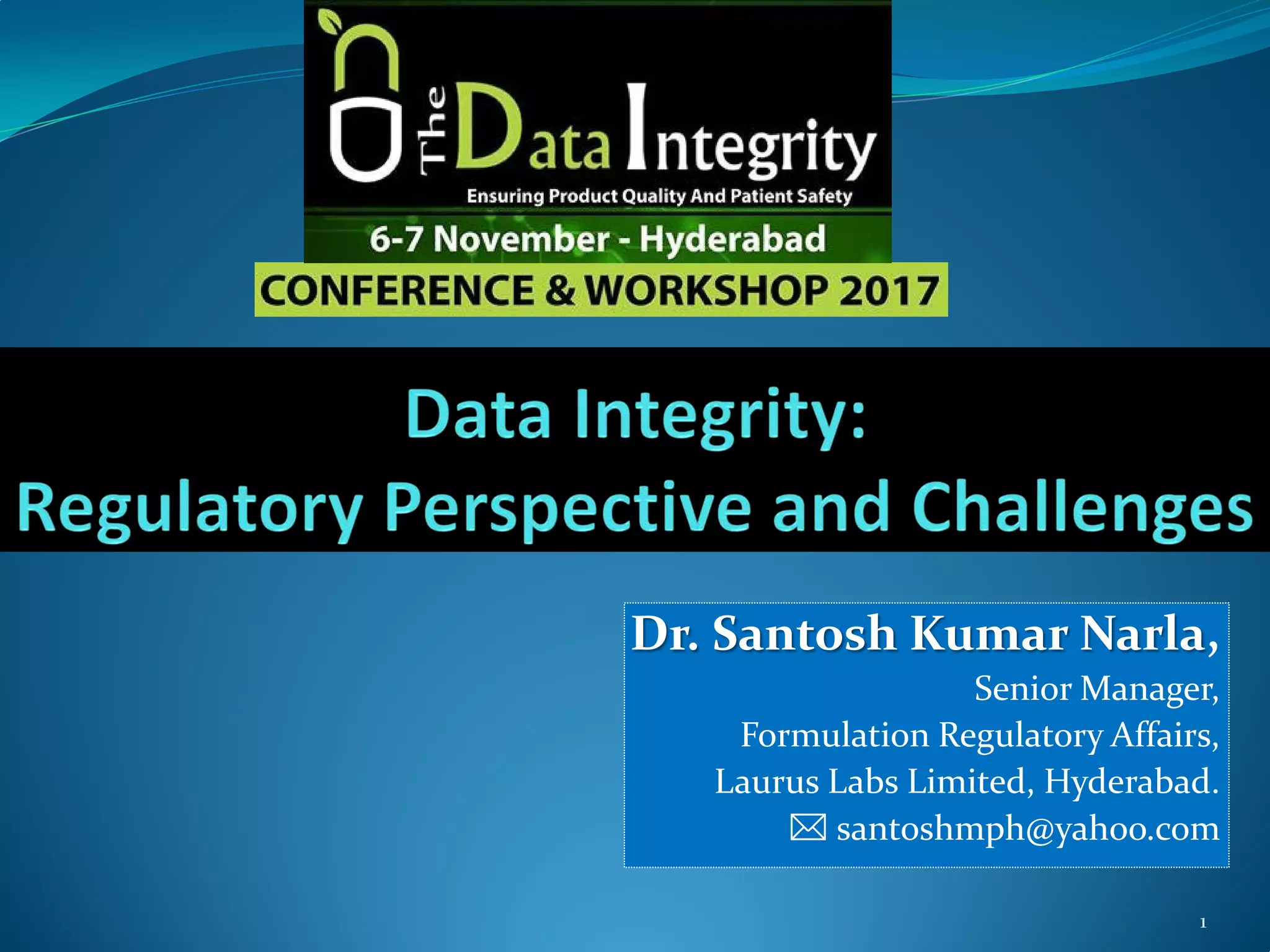 Data integrity - Regulatory Perspective and Challenges: | PDF | Recalls ...