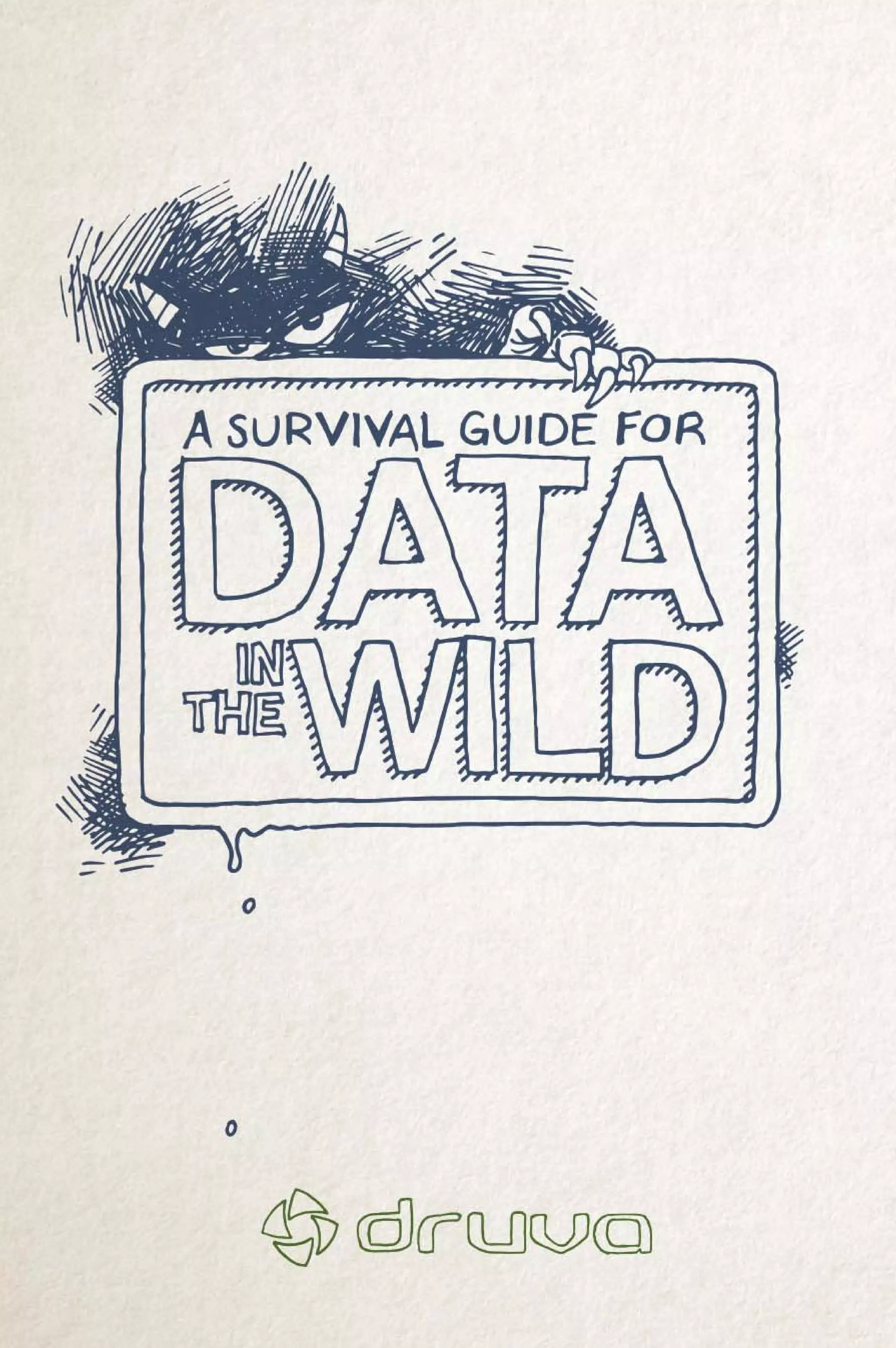 Data in the Wild: Survival Guide | PDF