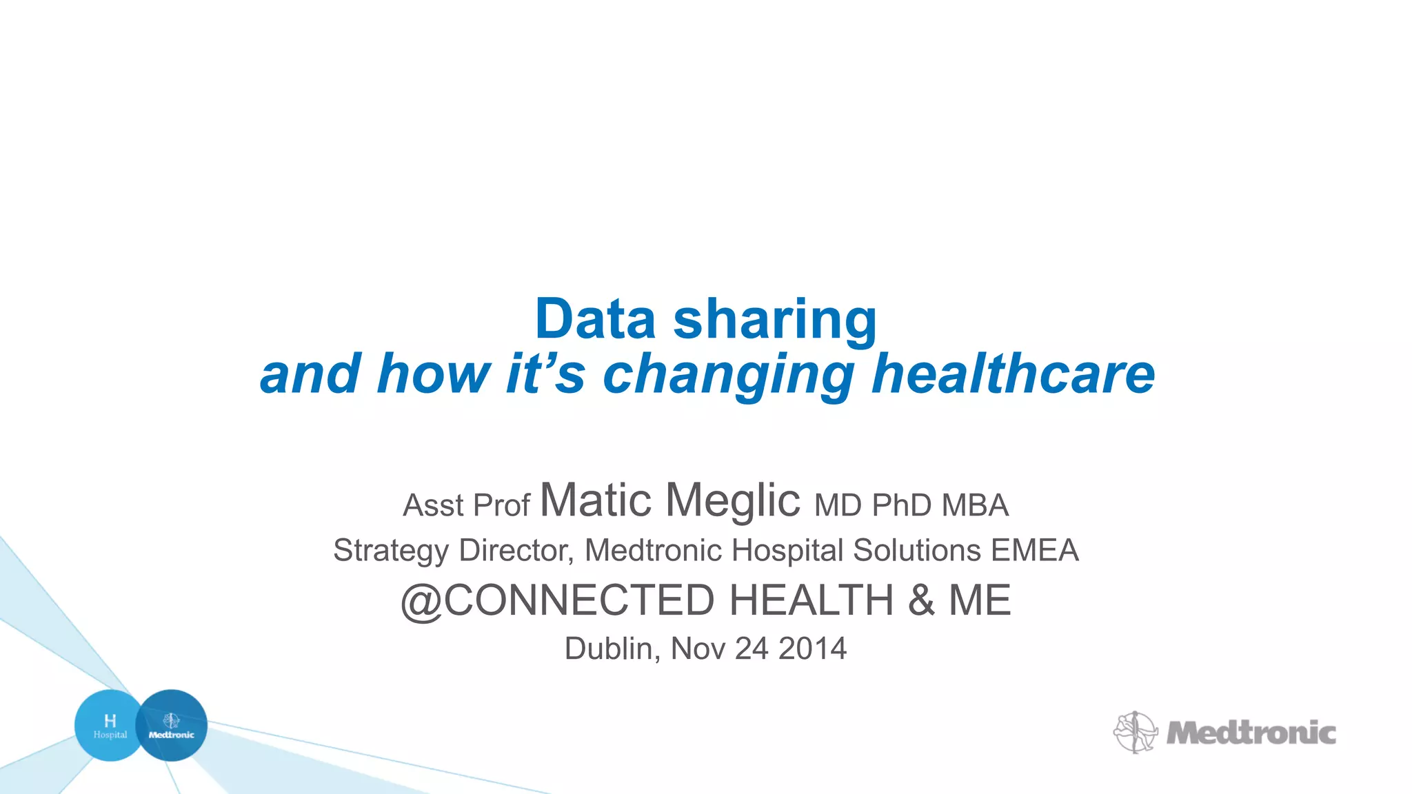Connected Health & Me - Matic Meglic - Nov 24th 2014 | PDF