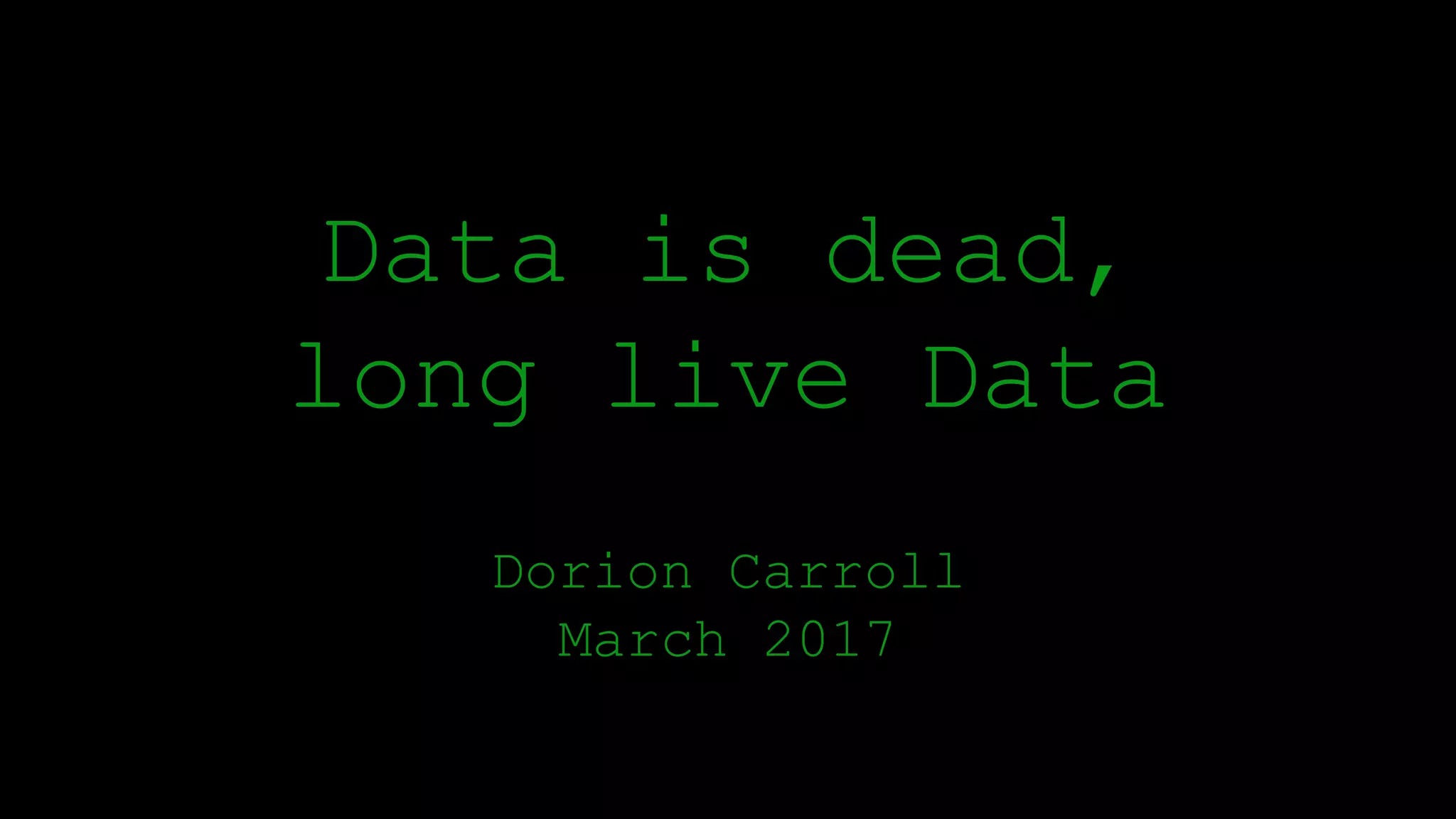 "Data is dead, long live data" by Dorion Caroll, CIO @Zynga | PPT