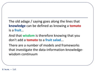 Data, knowledge and information | PPT