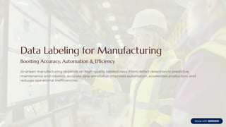 Data Labeling for Manufacturing Boosting Accuracy, Automation ...