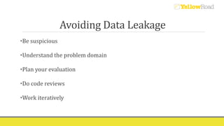 Beware of data leakage | PPT