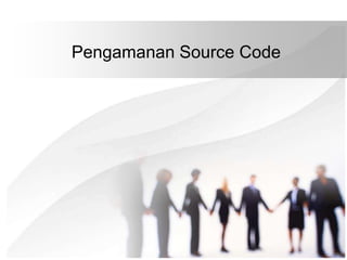 Pengamanan Source Code | PPT