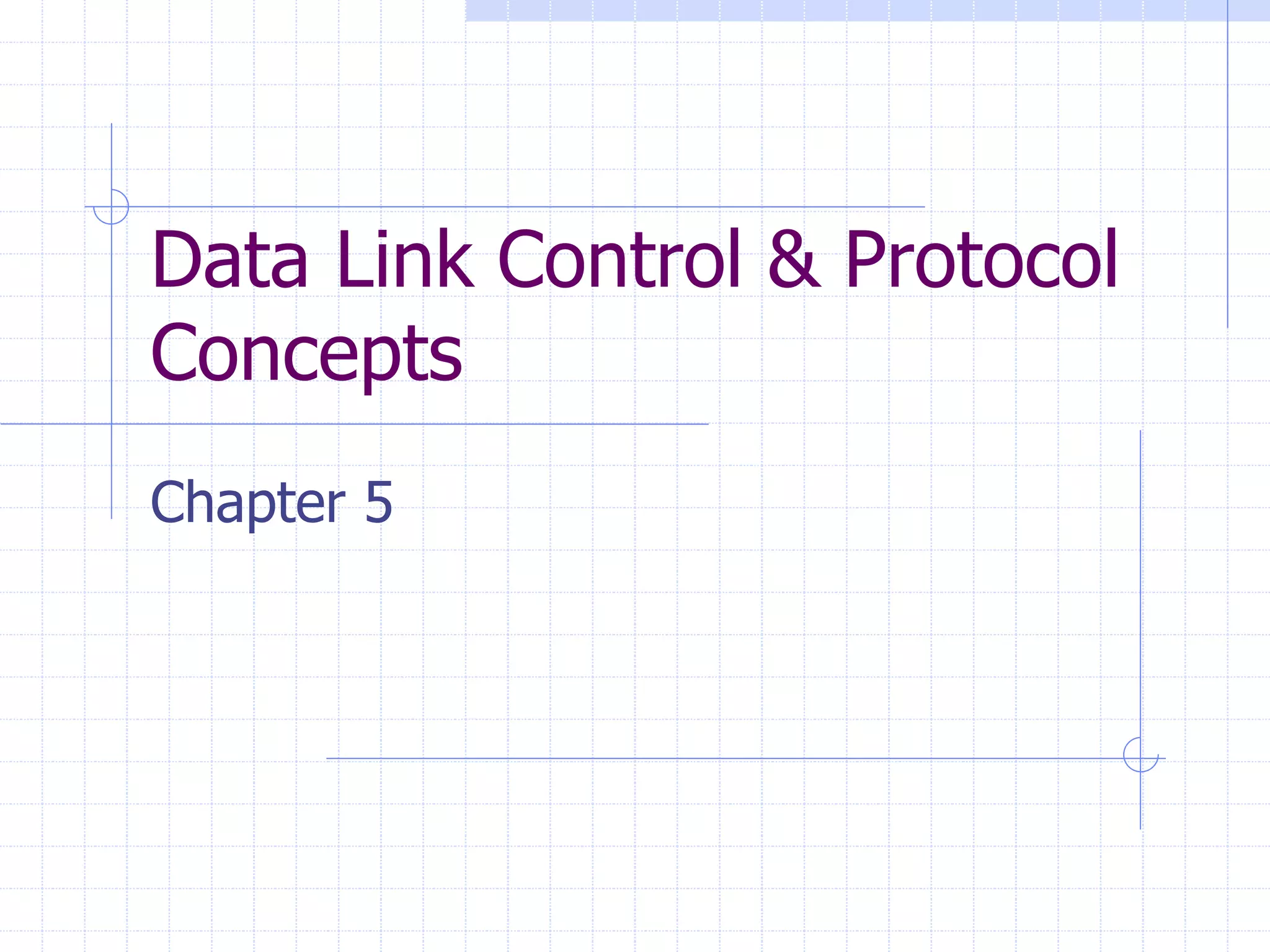 Data link control & protocol concepts | PPTX