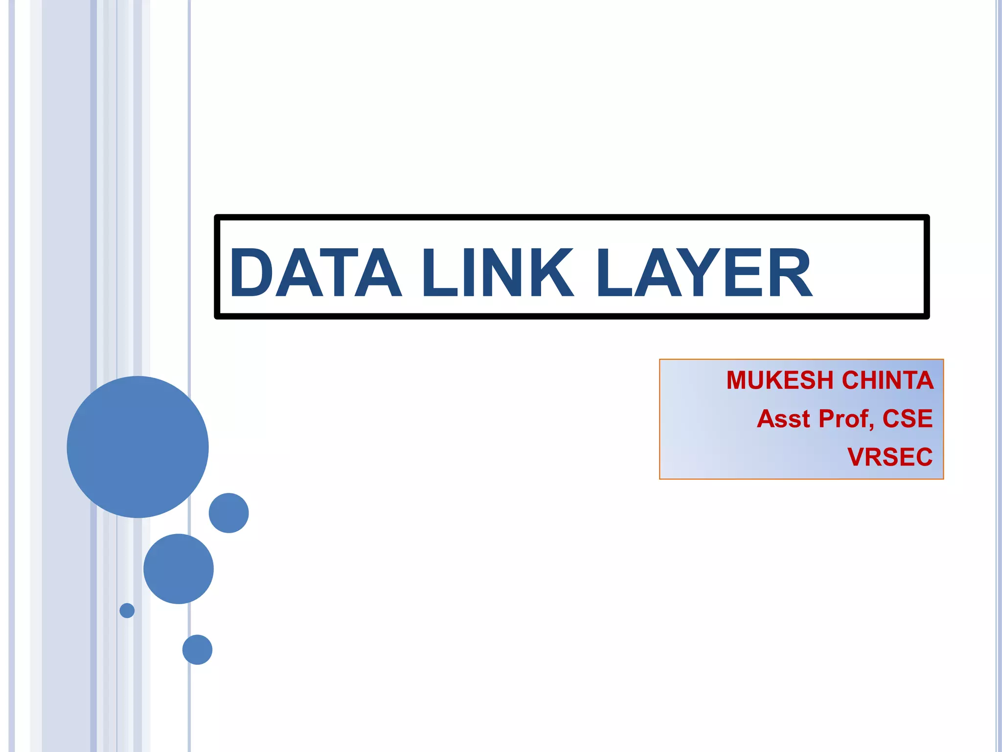 Data link layer | PPTX