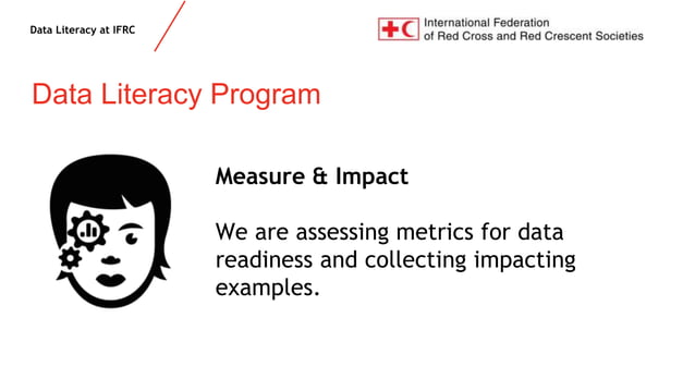 Data Literacy at IFRC 2017 | PPTX