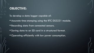 Data Logger project using RTC module and Arduino Uno | PPT