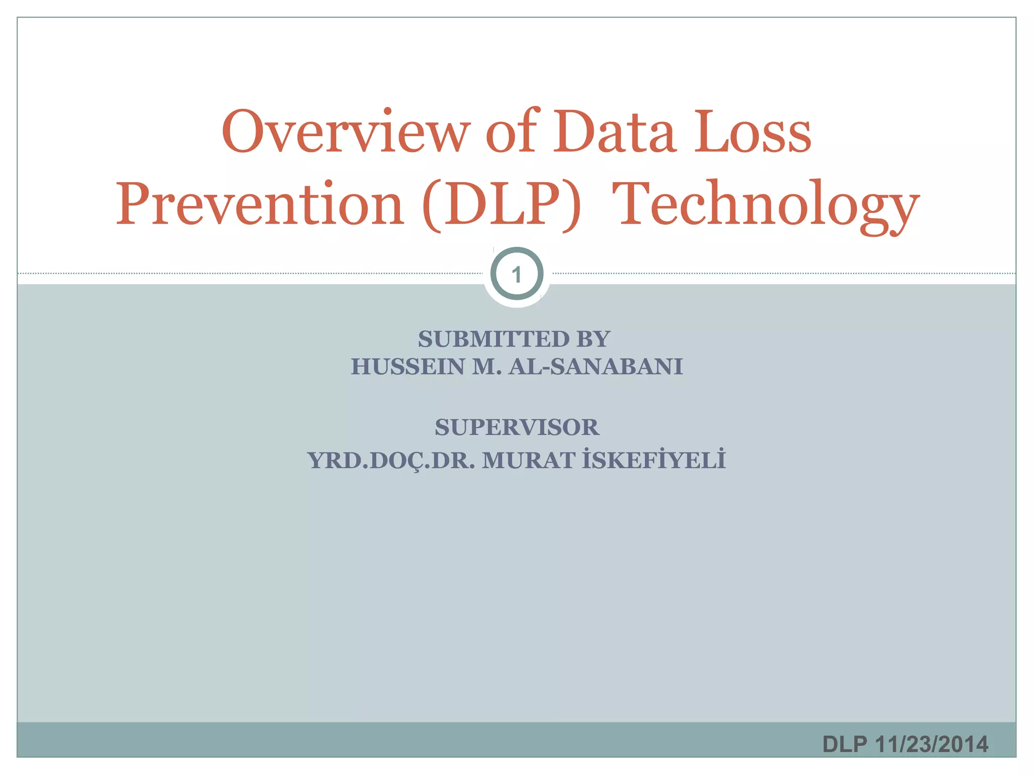 Data loss prevention (dlp) | PPT