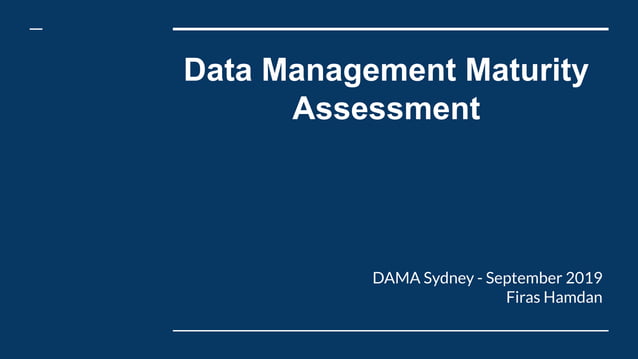 Data Management Maturity Assessment | PDF