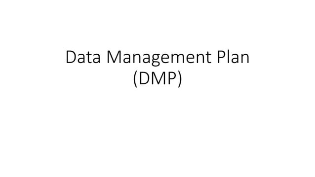 Data Management Plan.pptx