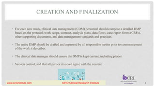 Data Management Plan in Clinical Trials.pptx