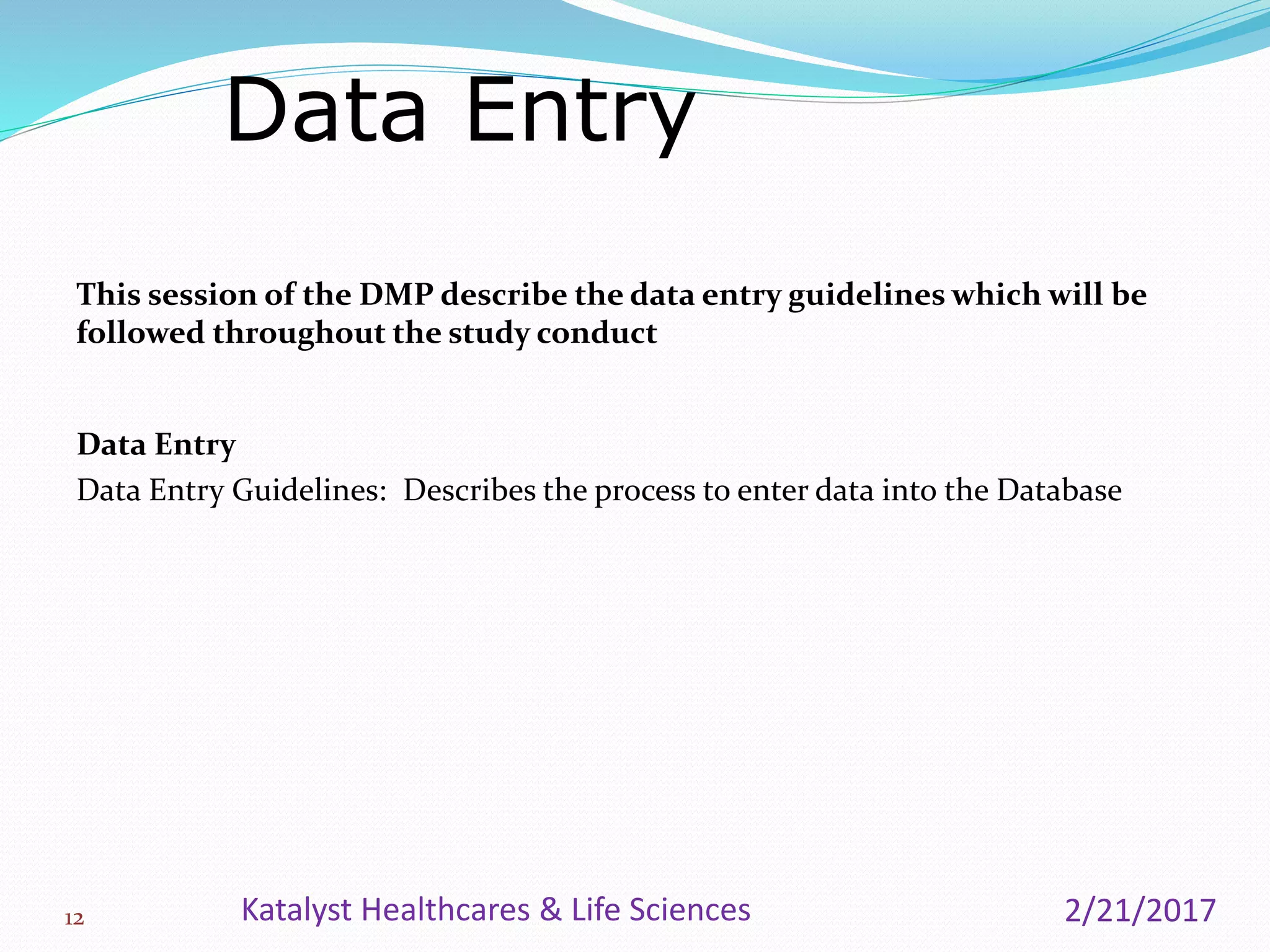 Clinical Data Management Plan_Katalyst HLS | PPTX