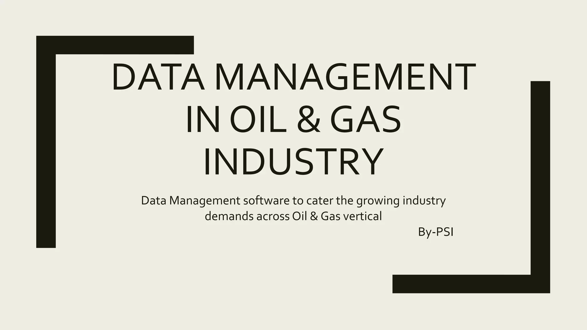 Data Management in Oil & Gas Industry | PPTX
