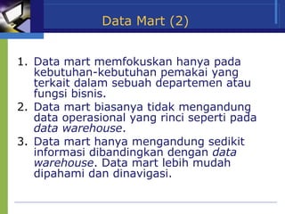 Data Mart, Warehouse, Mining, OLAP...... | PPT