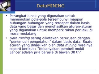 Data Mart, Warehouse, Mining, OLAP...... | PPT