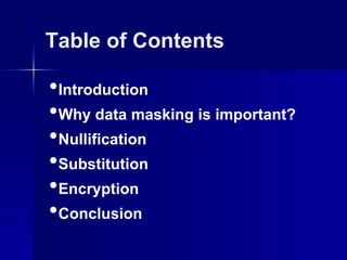 Data masking in sas | PPTX