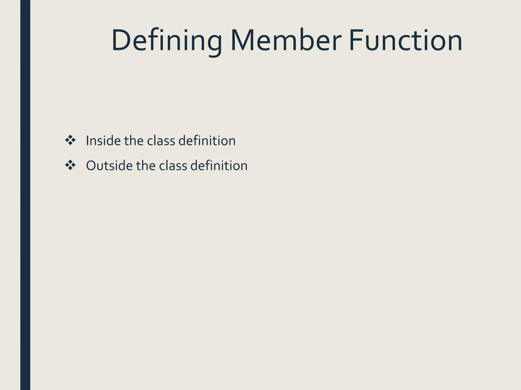 Data members and member functions | PPTX