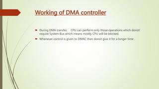 A case study on Data Memory Access. - DMA - DMA Controller -Working ...